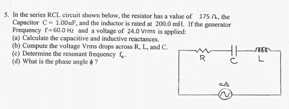 Solved In the series RCL circuit shown below, the resistor | Chegg.com