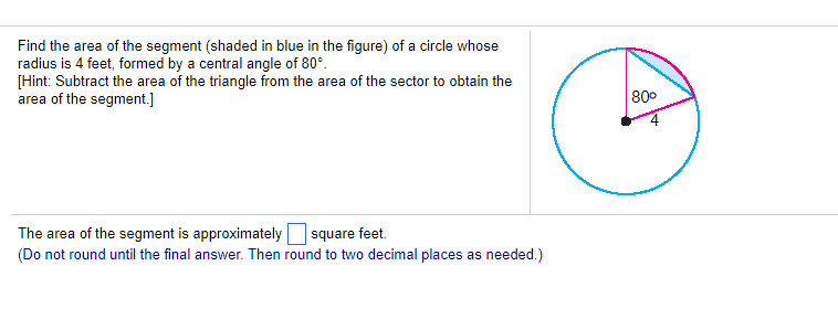 Solved the area of the radius is 4 feet, formed by a central | Chegg.com