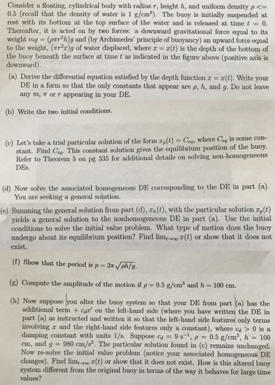 Solved Consider a floating, cylindrical body with radius r, | Chegg.com