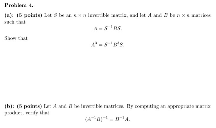 Solved Let S be an n times n invertible matrix, and let A | Chegg.com