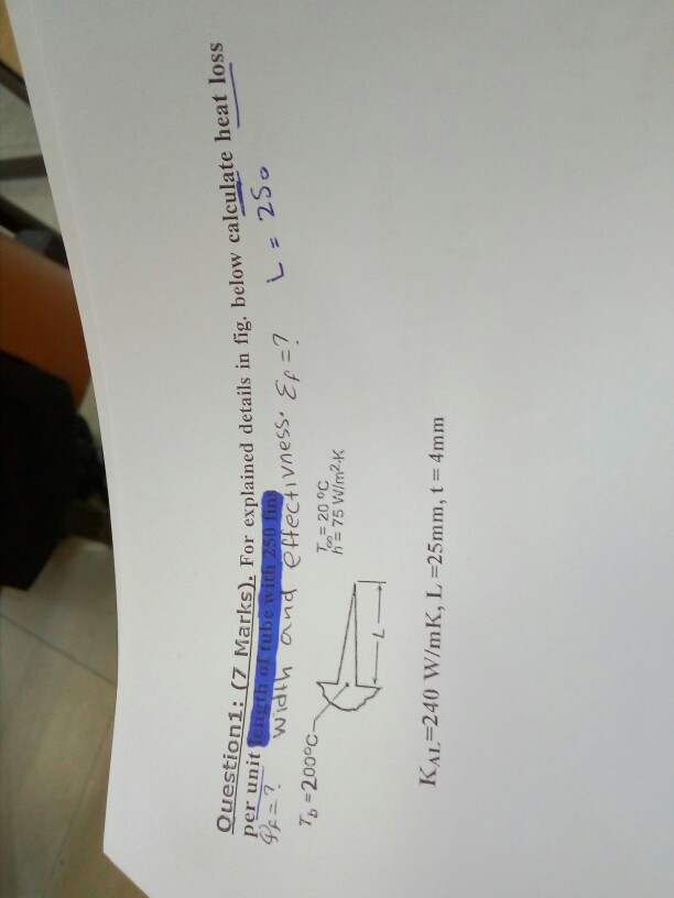 Solved or explained details in fig, below calculate heat | Chegg.com