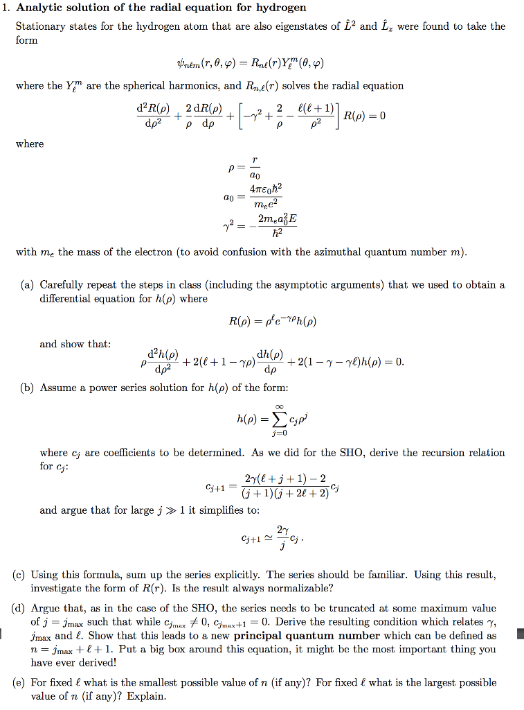 Solved 1. Analytic solution of the radial equation for | Chegg.com