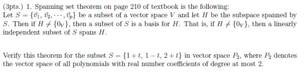Solved Spanning set theorem on page 210 of textbook is the | Chegg.com