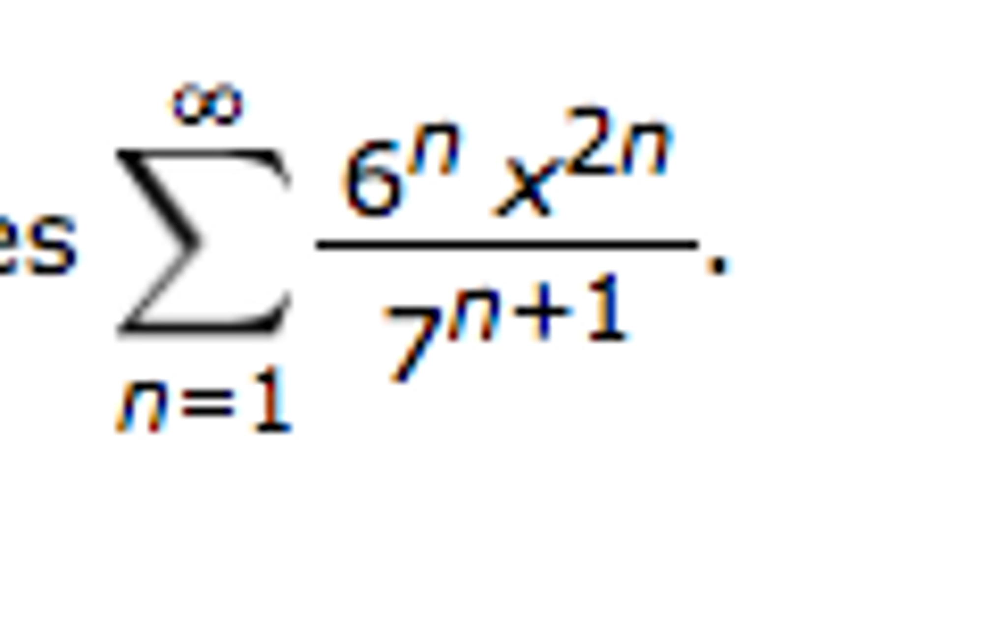 Solved sigma_n = 1^infinity 6^n x^2n/7^n + 1 | Chegg.com