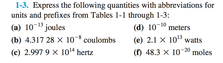 Express the following quantities with abbreviations | Chegg.com Express the following quantities with abbreviations | Chegg.com