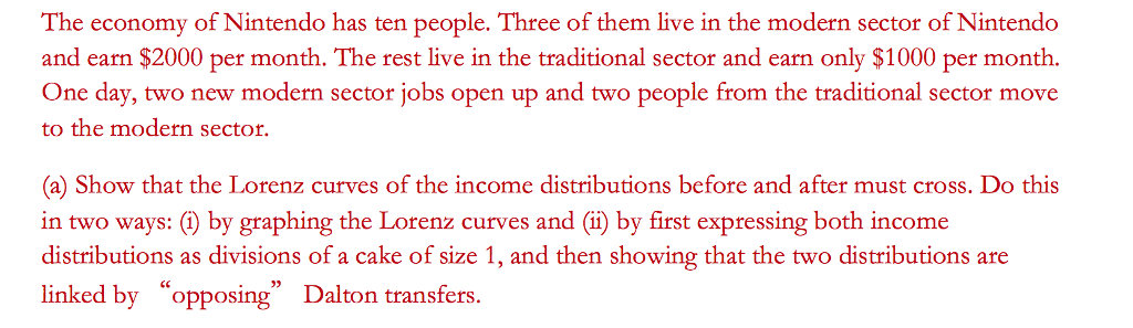 The economy of Nintendo has ten people. Three of them | Chegg.com