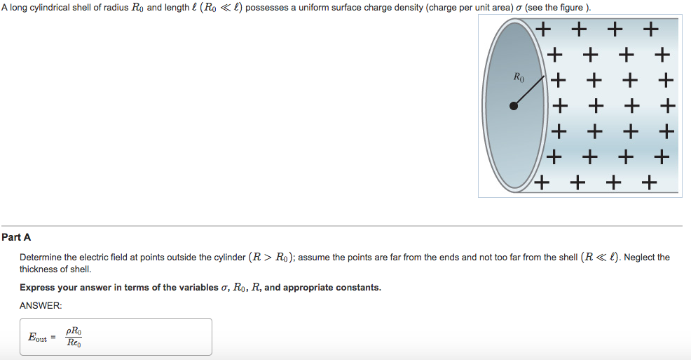 Solved A long cylindrical shell of radius R0 and length ℓ | Chegg.com