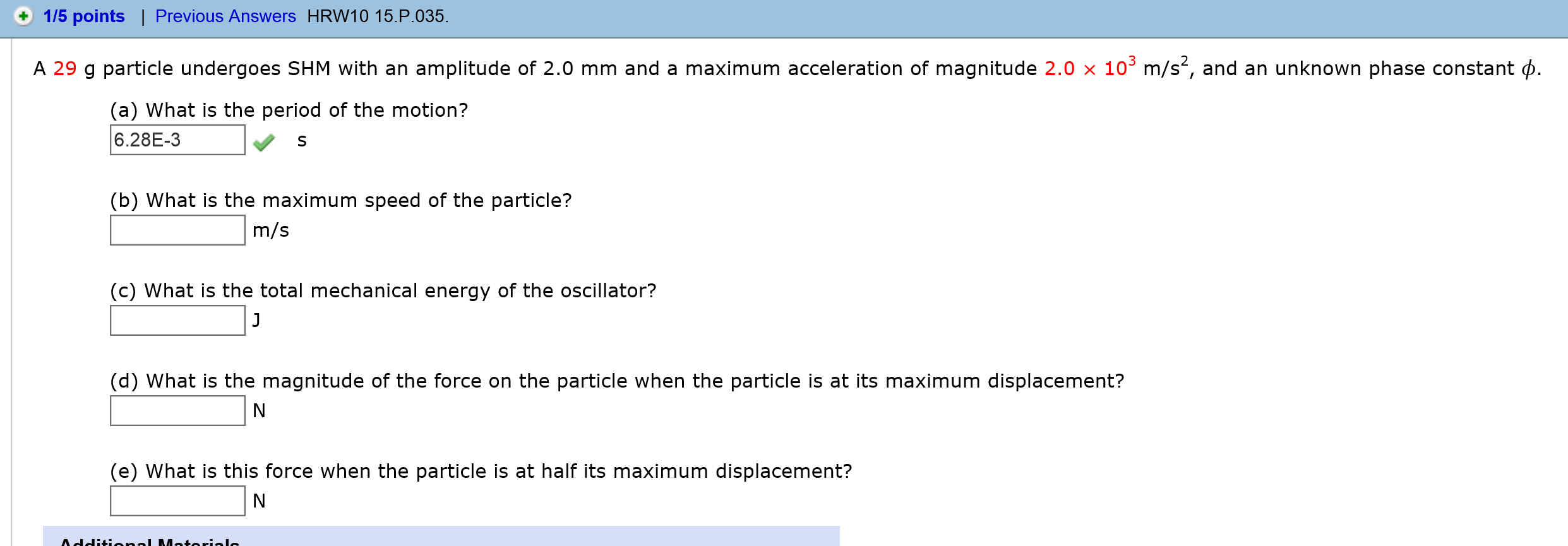 Solved A 29 g particle undergoes SHM with an amplitude of | Chegg.com