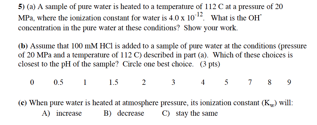 Solved A sample of pure water is heated to a temperature of | Chegg.com