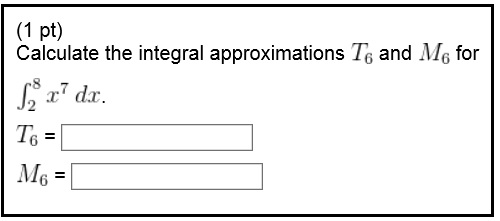 Solved Calculate the integral approximations T6 and M6 for | Chegg.com