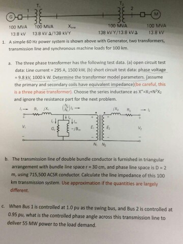 Solved 100 MVA 100 MVA 100 MVA 100 MVA 138 kVY/13 8 kVA 13 B | Chegg.com