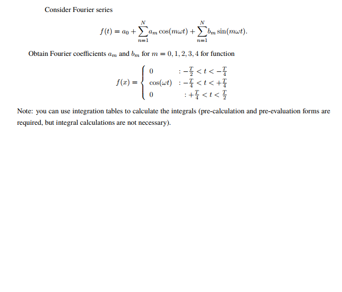 Solved Consider Fourier series n=1 Obtain Fourier | Chegg.com Solved Consider Fourier series n=1 Obtain Fourier | Chegg.com