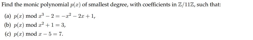 Solved Find the monic polynomial p(x) of smallest degree, | Chegg.com