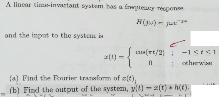 Solved A linear time-invariant system has a frequency | Chegg.com
