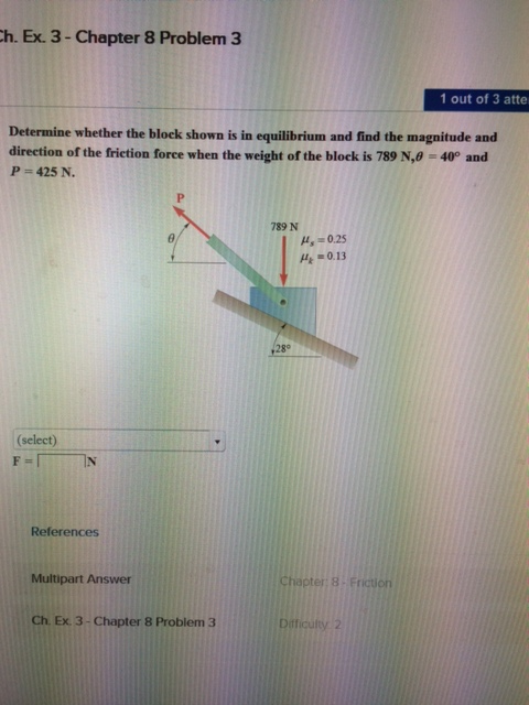 Solved Determine whether the block shown is in equilibrium | Chegg.com