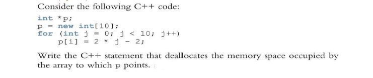 Solved Consider the following C++ code: Write the C++ | Chegg.com