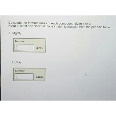 Solved Calculate the formula mass of each compound given | Chegg.com