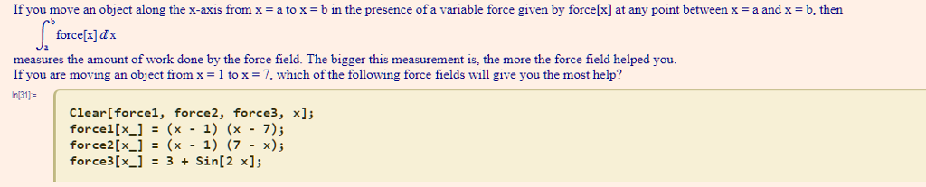Solved If you move an object along the x-axis from x = a to | Chegg.com