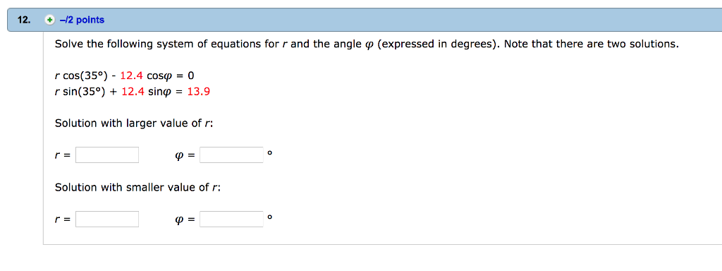 Solved Solve The Following System Of Equations For R And The