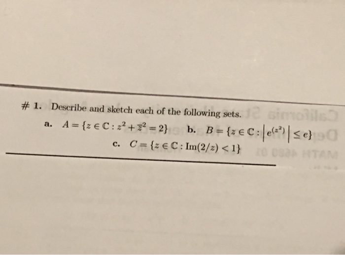 Solved Describe and sketch each of the following sets. A = | Chegg.com