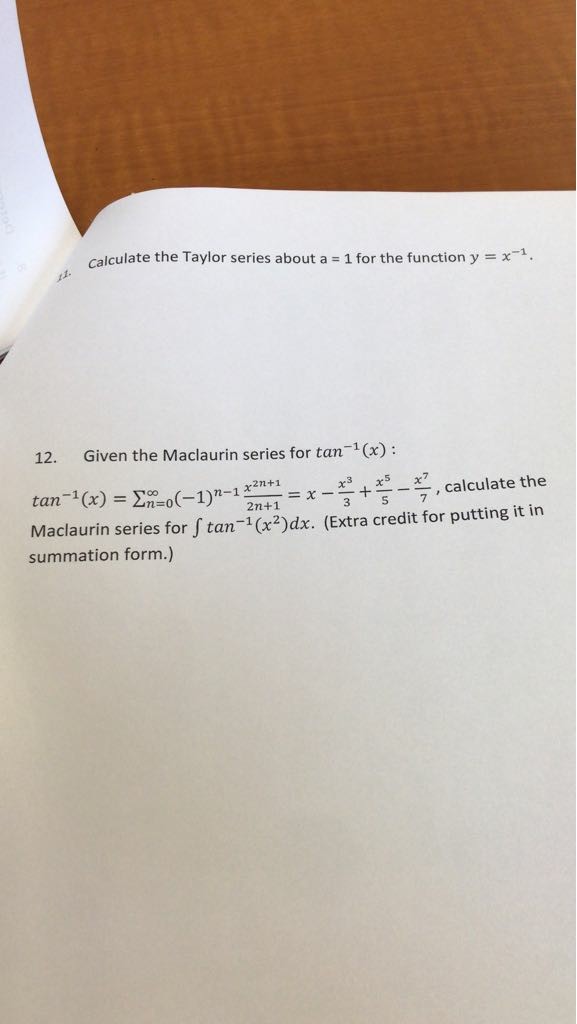 Solved calculate the Taylor series about a = 1 for the | Chegg.com