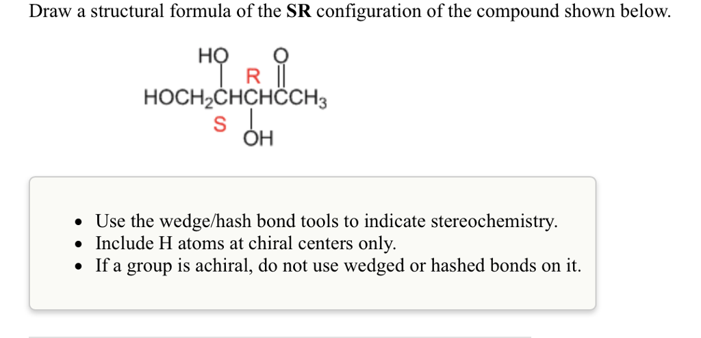 Solved Draw a structural formula of the SR configuration of | Chegg.com