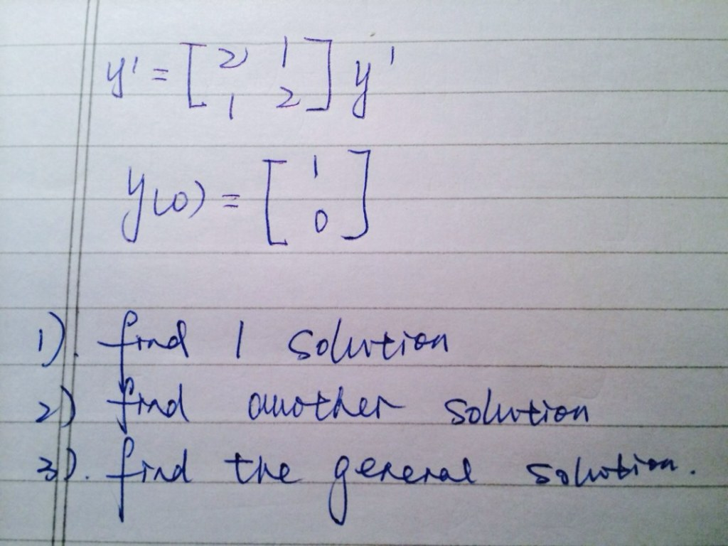 Solved Find 1 solution find another solution find the | Chegg.com
