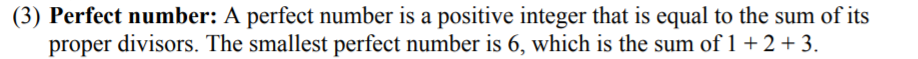 Solved (3) Perfect number: A perfect number is a positive | Chegg.com