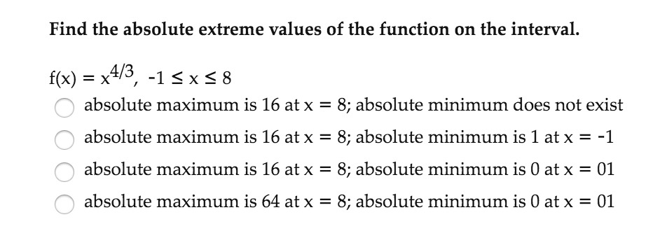Solved Find the absolute extreme values of the function on | Chegg.com