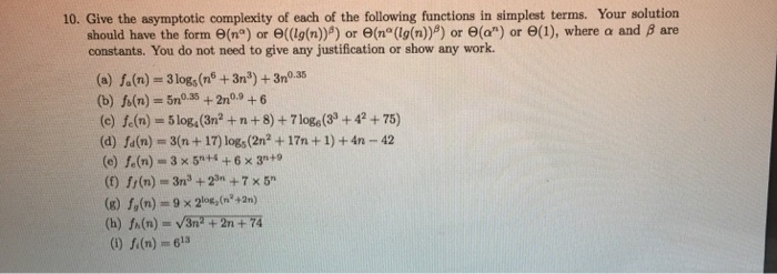 Solved Give the asymptotic complexity of each of the | Chegg.com