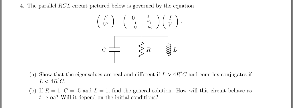 Solved 4. The parallel RCL circuit pictured below is | Chegg.com