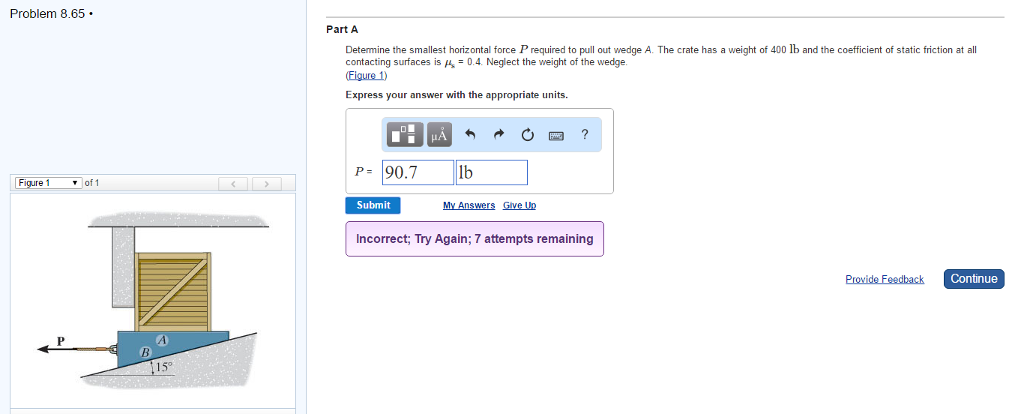 Solved Determine the smallest horizontal force P required to | Chegg.com