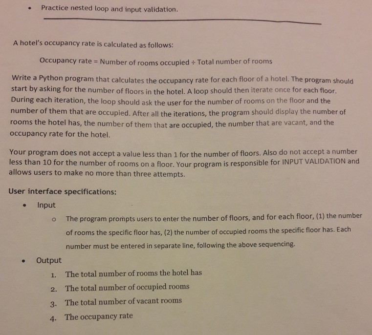 Solved Practice nested loop and input validation. A hotel's | Chegg.com