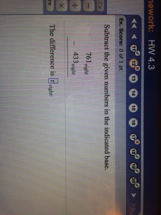 Solved Subtract the given numbers in the indicated base The | Chegg.com