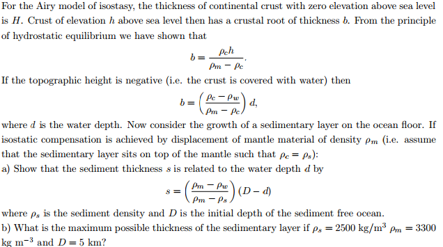 Solved For the Airy model of isostasy, the thickness of | Chegg.com
