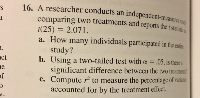 Solved A researcher conducts an independent-measures study | Chegg.com