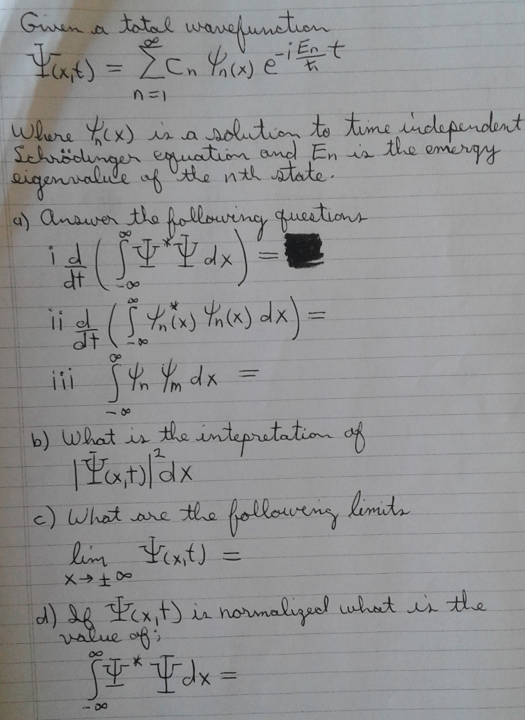 Solved Given a total wavefunction Psi_(x, t) = sigma_n = | Chegg.com