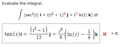 Solved Evaluate the integral. Integral (sec^2(t) i + t(t^2 | Chegg.com