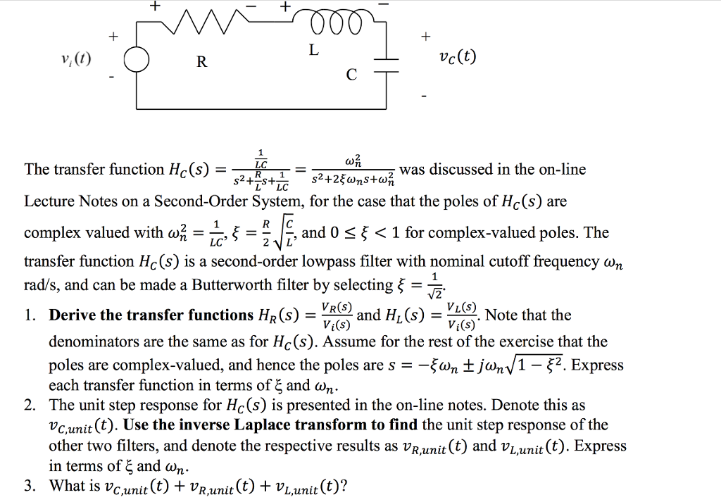 Solved vc(t) The transfer function Hc(s) = Lecture Notes on | Chegg.com