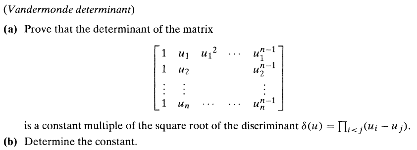 Solved (Vandermonde determinant) (a) Prove that the | Chegg.com