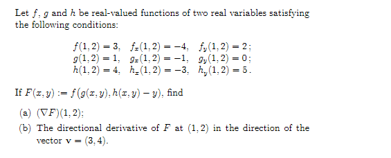 Solved Let f, g and h be real-valued functions of two real | Chegg.com