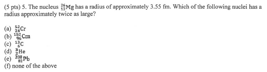 Solved The nucleus^26_12 Mg has a radius of approximately | Chegg.com