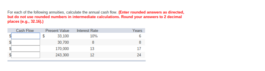 Solved For each of the following annuities, calculate the | Chegg.com