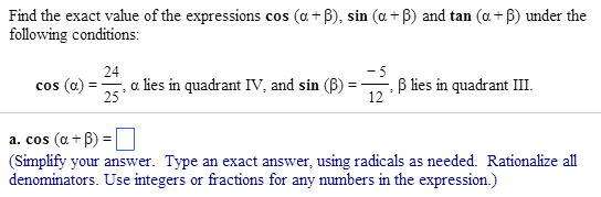 Solved Find the exact value of the expressions cos (alpha - | Chegg.com