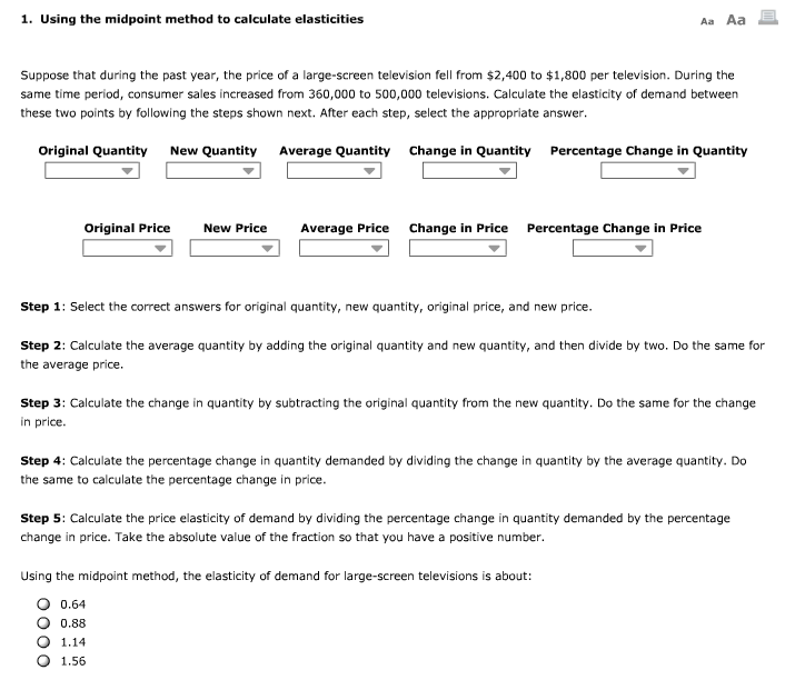 Solved 1. Using the midpoint method to calculate | Chegg.com
