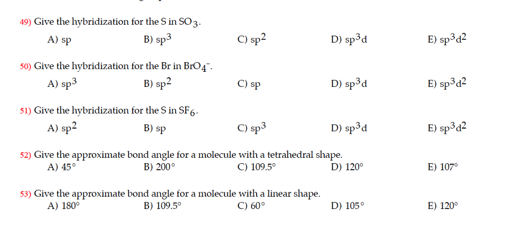 Solved Give the hybridization for the S in SO_3. A)sp | Chegg.com
