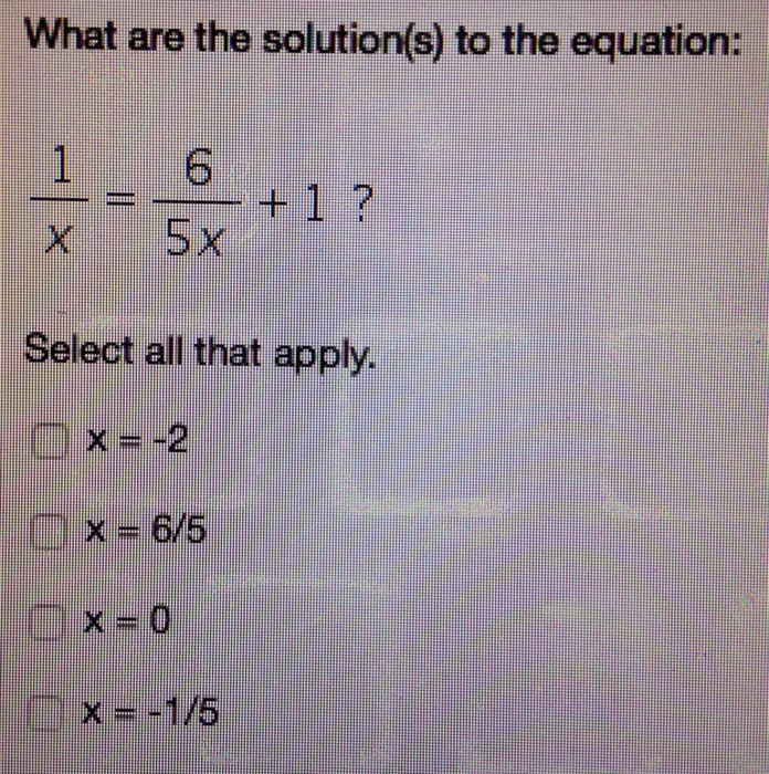 Solved What are the solution(s) to the equation: 1/x | Chegg.com