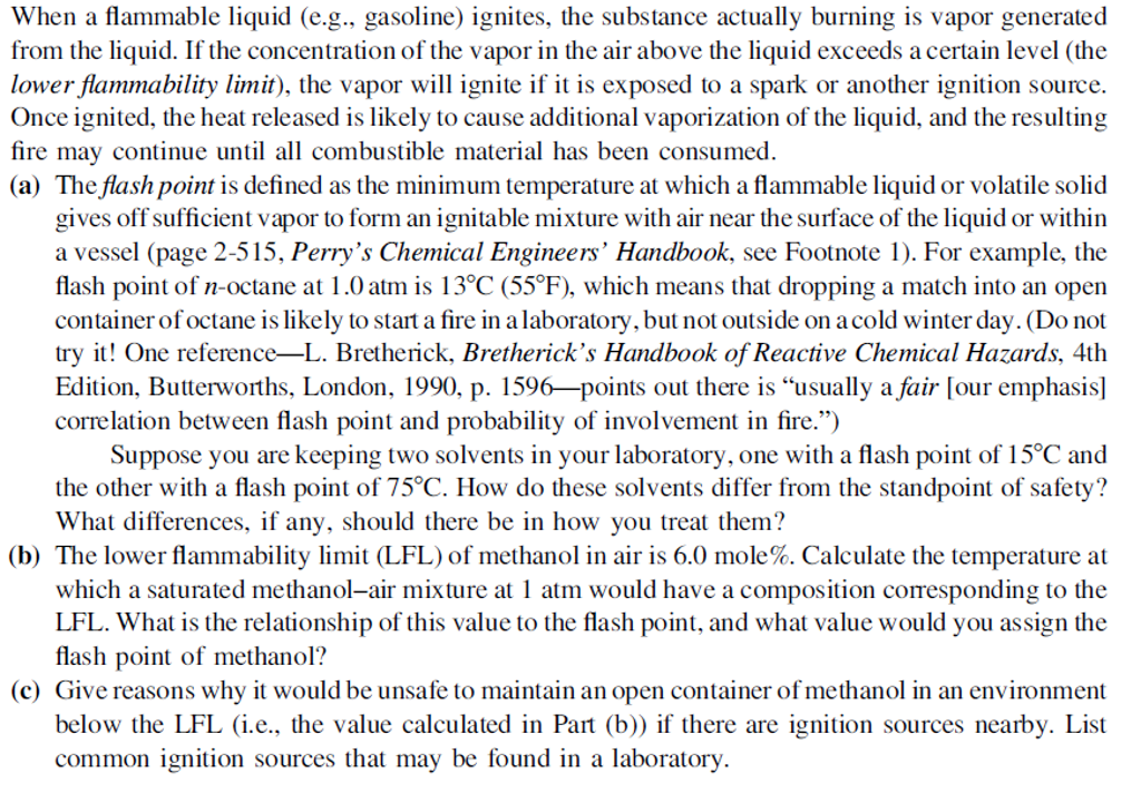 Solved When a flammable liquid (e.g., gasoline) ignites, the | Chegg.com