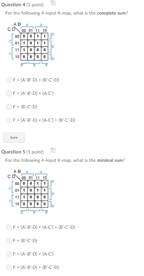 Solved Question 4 (1 point) For the following 4-input K-map, | Chegg.com