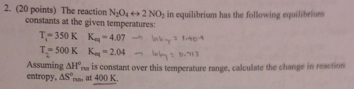 Solved 2. (20 points) The reaction N2O4 2 NO2 in equilibrium | Chegg.com